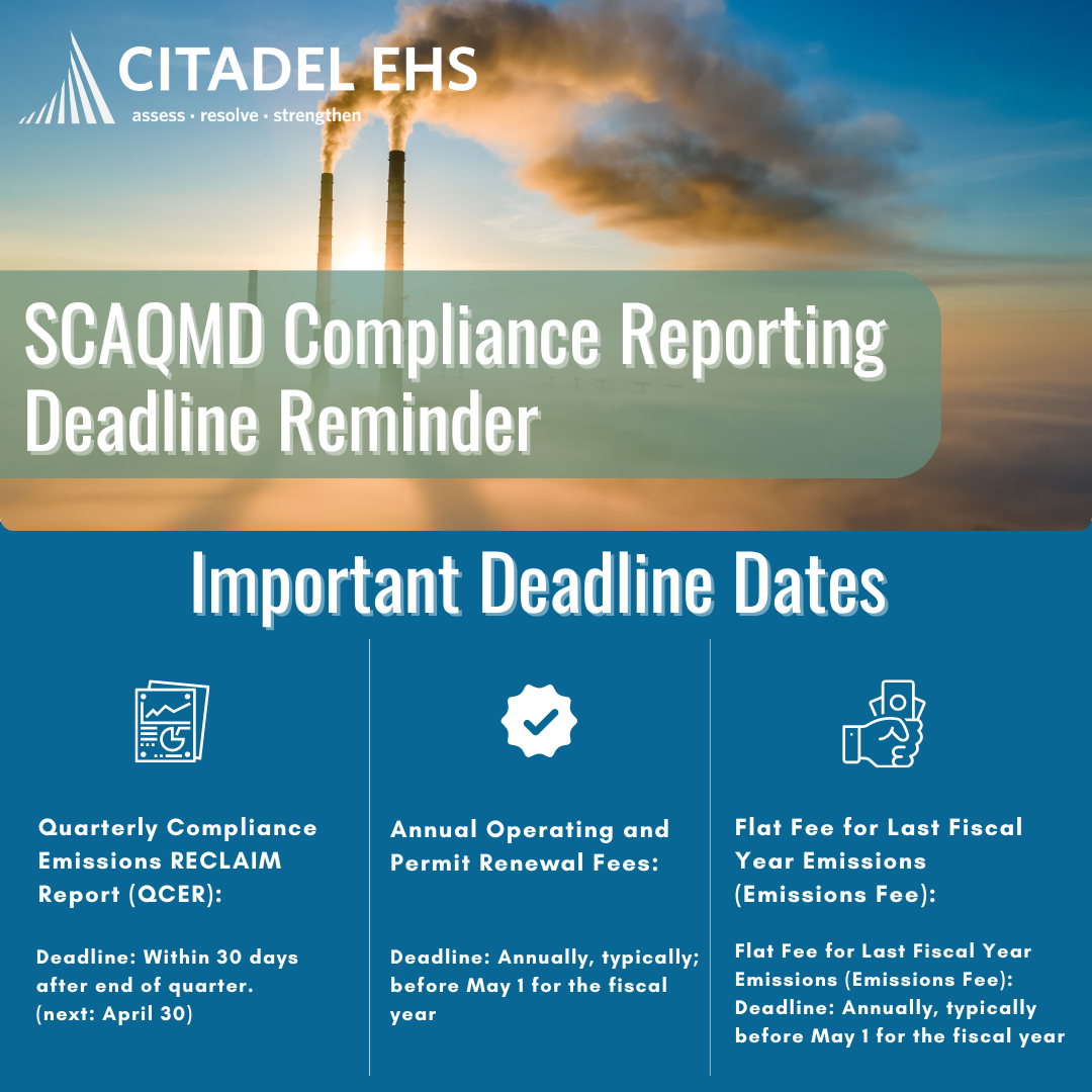SCAQMD Compliance Reporting Deadline Reminder - Citadel EHS
